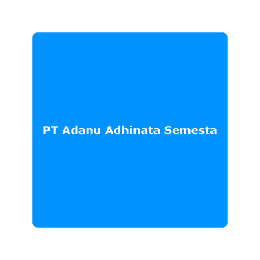 Lowongan Kerja di PT Adanu Adhinata Semesta - Portal Lowongan Kerja No ...